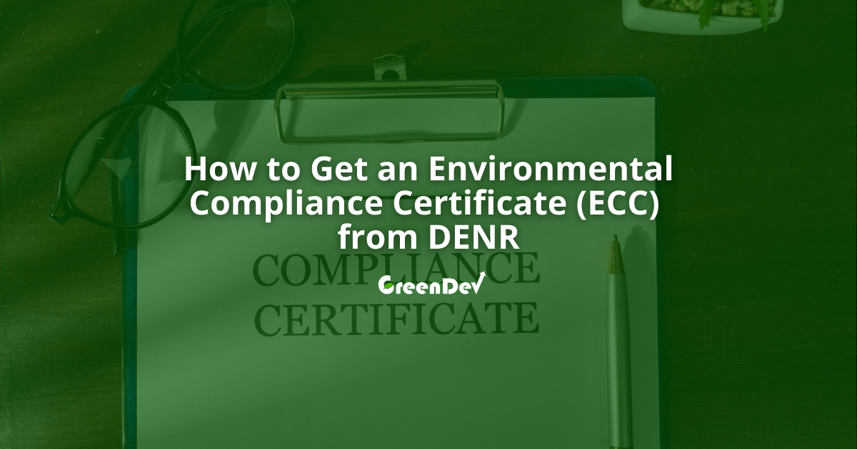 How to Get an Environmental Compliance Certificate (ECC) from DENR